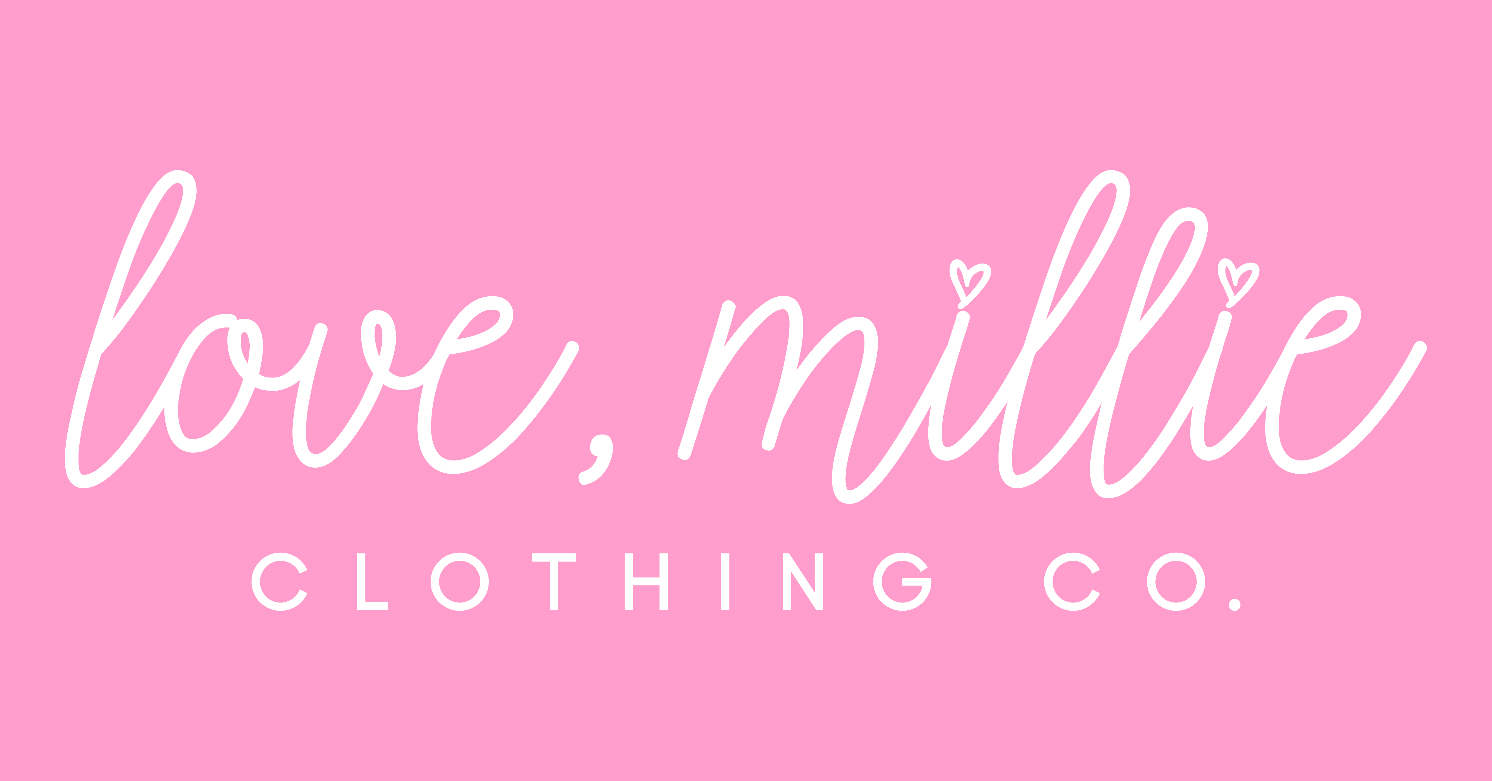 Love, Millie Clothing Co. – Love Millie LLC
